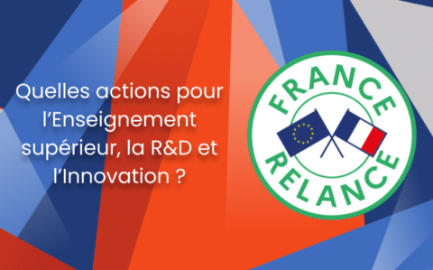 "France Relance" : quelles mesures et actions pour l'E.S.R.I